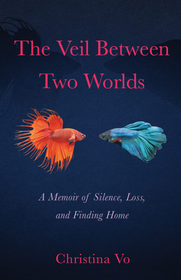 Book Review: “The Veil Between Two Worlds: A Memoir of Silence, Loss ...